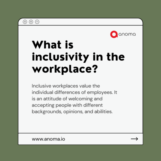 Workplace Inclusivity - Anoma Tech